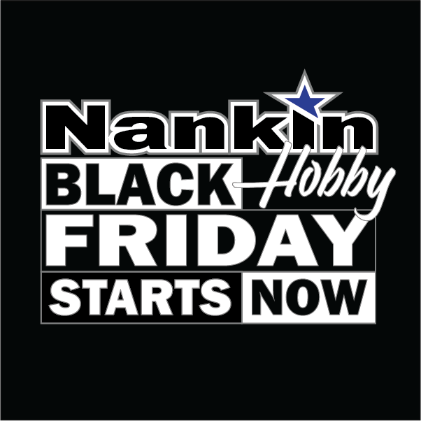 Black Friday 2024 – Nankin Hobby